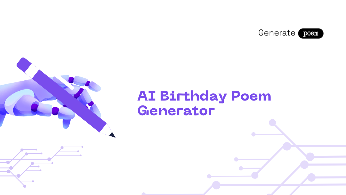 AI Birthday Poem Generator [Free, Unlimited] - Generate Poem