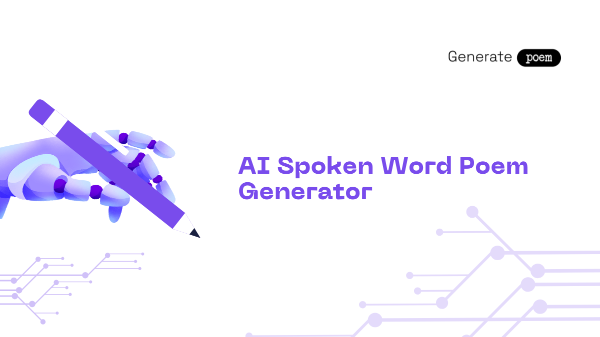 AI Spoken Word Poem Generator - Generate Poem